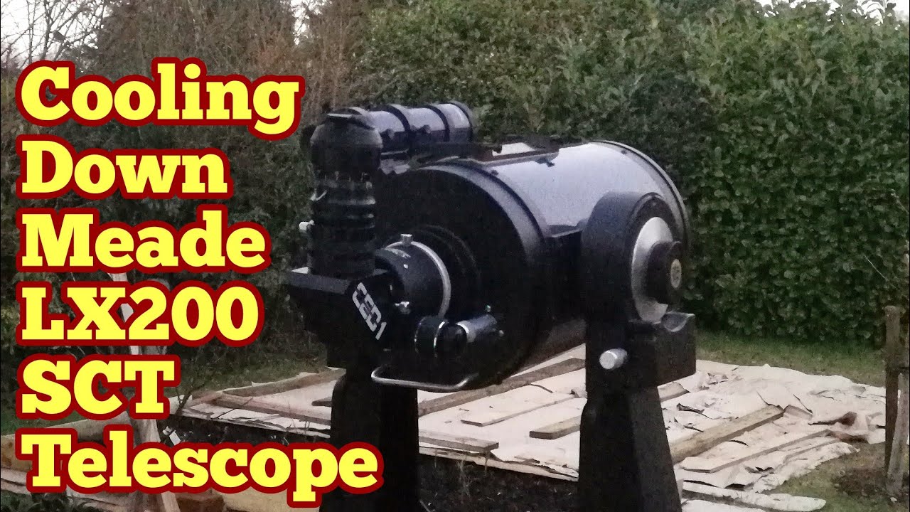 Cooling Down A Meade LX200 Classic EMC 8 Inch Schmidt-Cassegrain ...