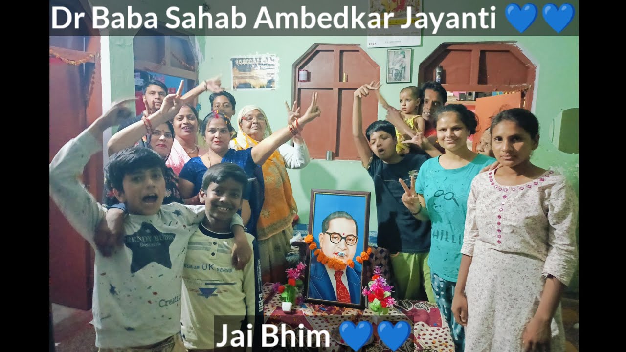 Dr Baba Sahab Ambedkar Jayanti special 💙💙 || Birthday celebration of ...