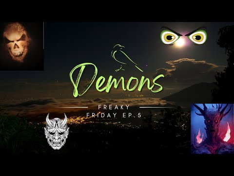 DEMONS-FREAKY FRIDAY EP.5 - YouTube
