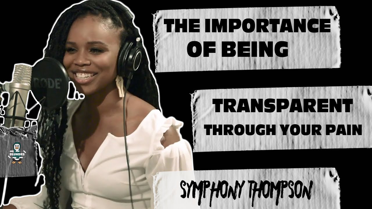 Symphony Thompson & Hey-Zooz: On Never Hiding A Past That Made You ...