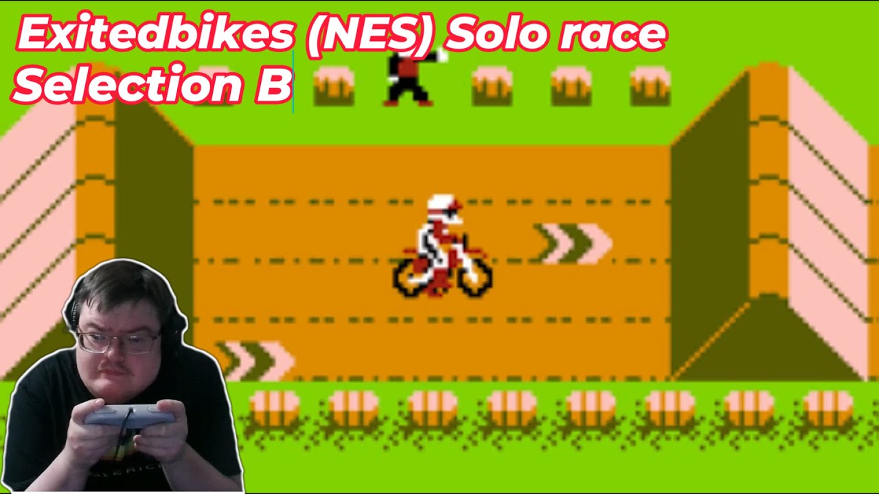 Let's Play Classic Excitebike (NES) Solo Race for Nintendo Selection B ...