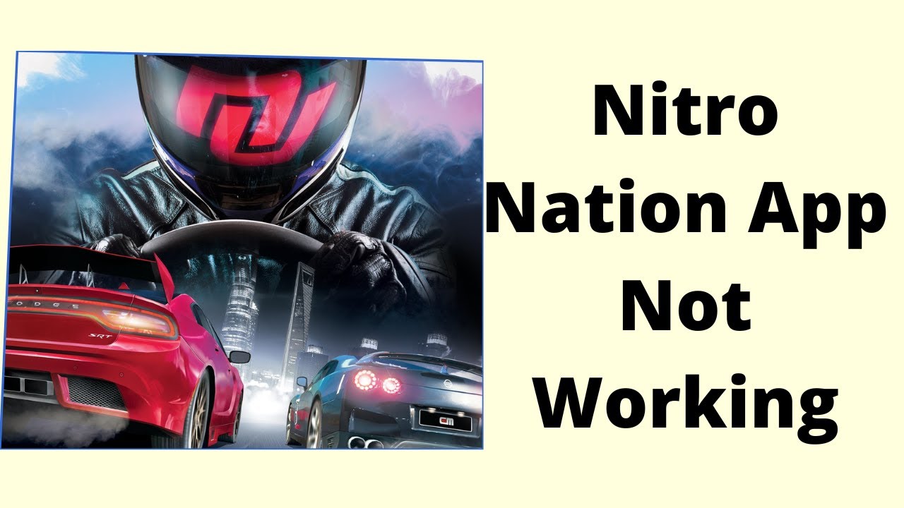 How to Fix Nitro Nation Not Working Problem Android & Ios - Not Open ...