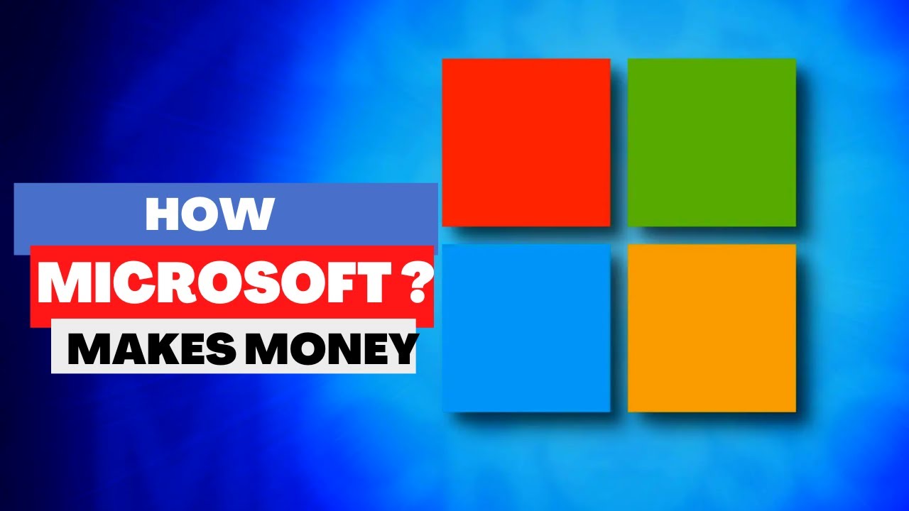 How Microsoft Earns Money || Explained in Nepali - YouTube