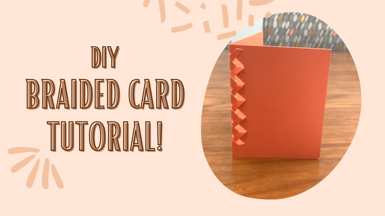 DIY: Elegant and Simple Braided Card Tutorial - YouTube