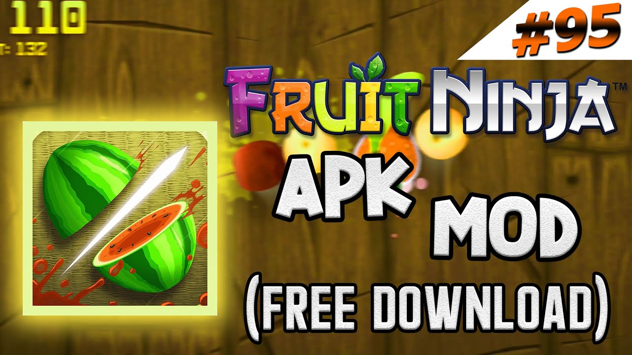 [ U P D A T E ] Fruit Ninja APK MOD (Free Download) - YouTube
