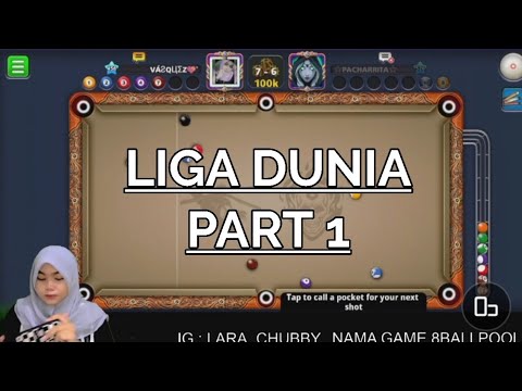 Turnamen Antar Dunia Lara Official 8 Ball Pool Part 1 - YouTube