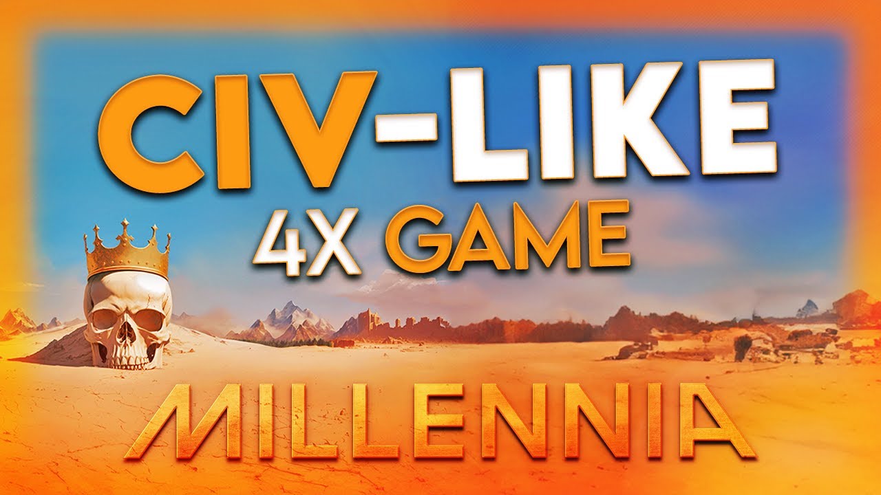 WHAT'S MILLENNIA? - The New 4X Civ-like Game is NEARLY HERE! - YouTube