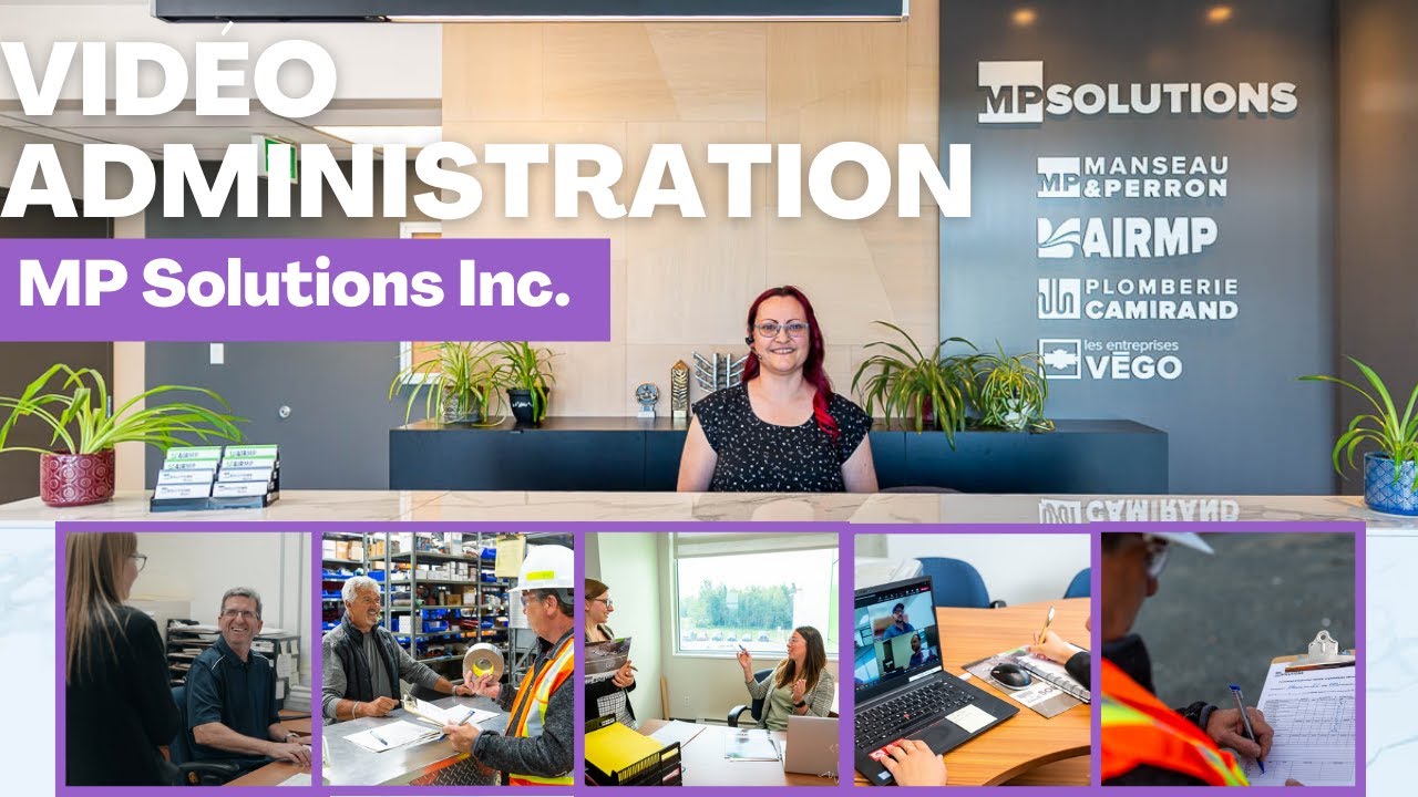Vidéo Administration MP Solutions Inc. - YouTube
