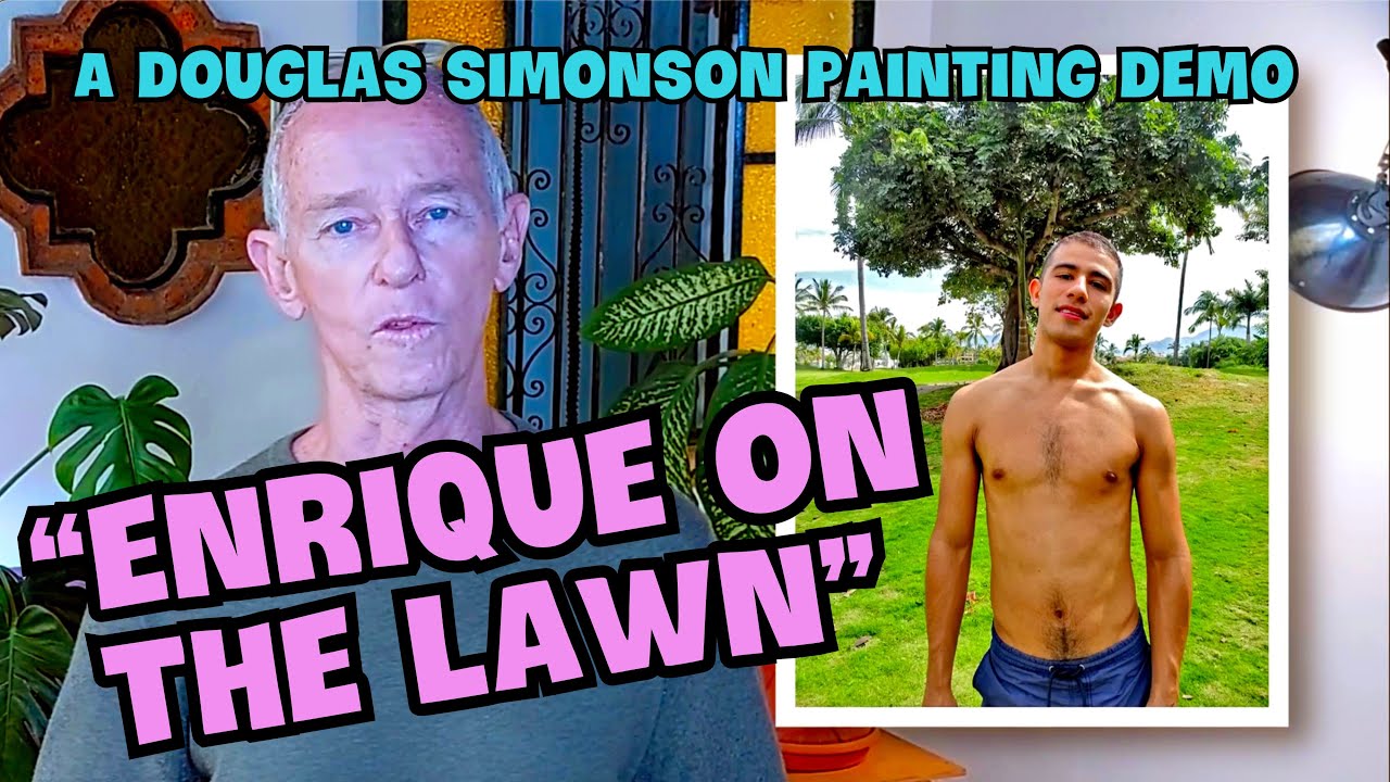 Simonson Paints Enrique on the Lawn - YouTube