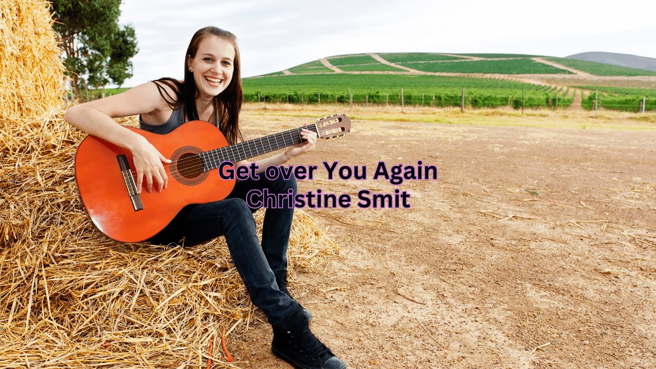 Get over You Again - Christine Smit - YouTube