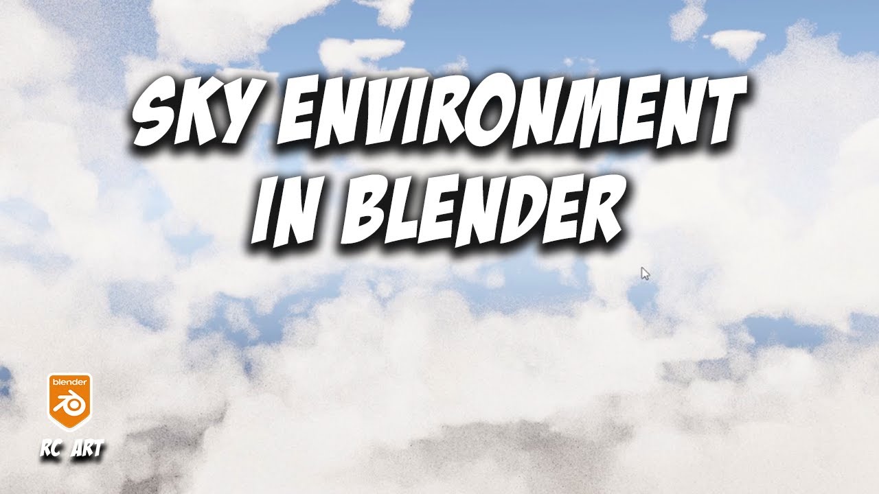 How to Create a Sky Environment in Blender - YouTube
