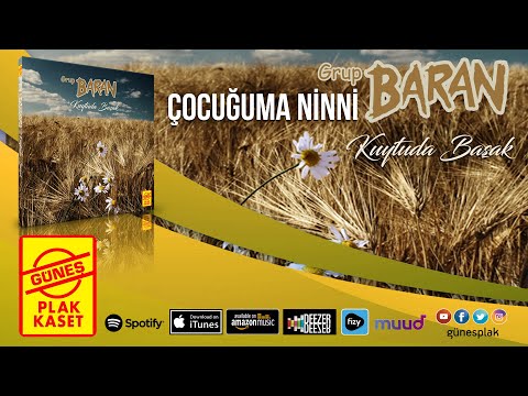 Grup Baran - Çocuğuma Ninni (Remastered Versiyon)