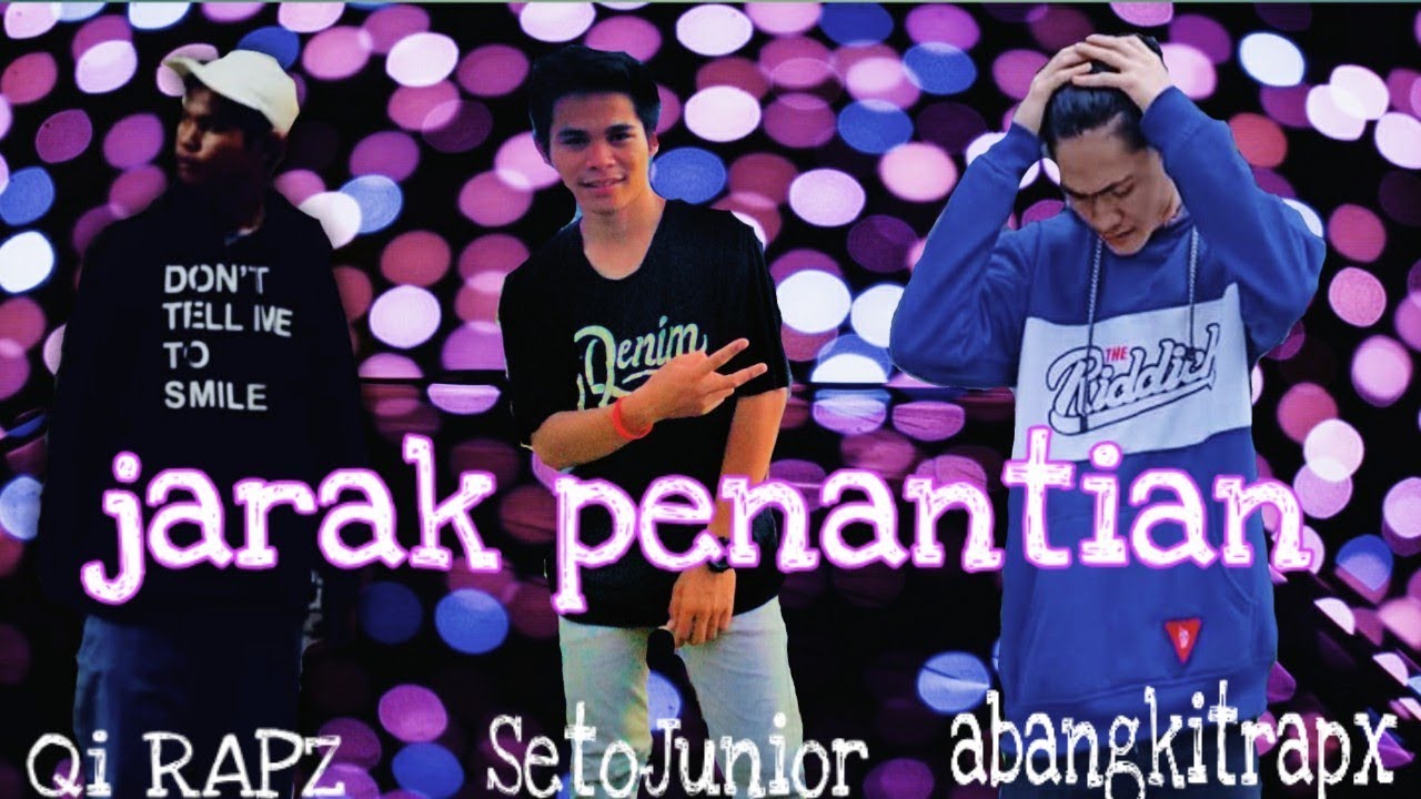 TIGA RAPPER LDR- [JARAK PENANTIAN] Full Movie - YouTube