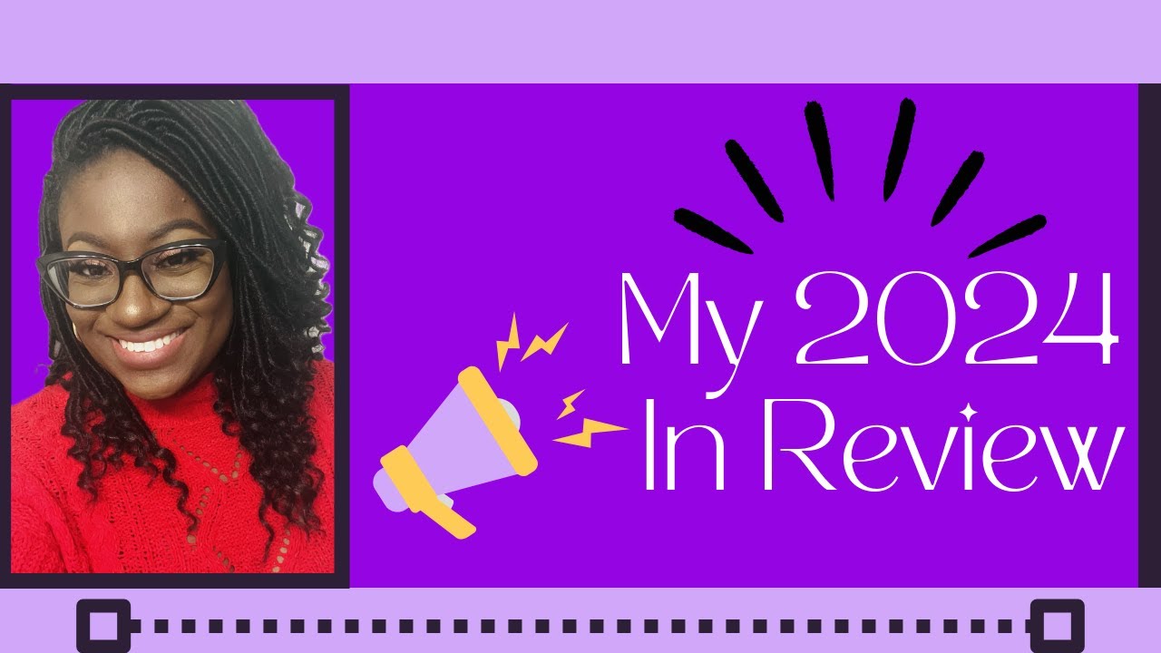 My 2024 In Review - YouTube