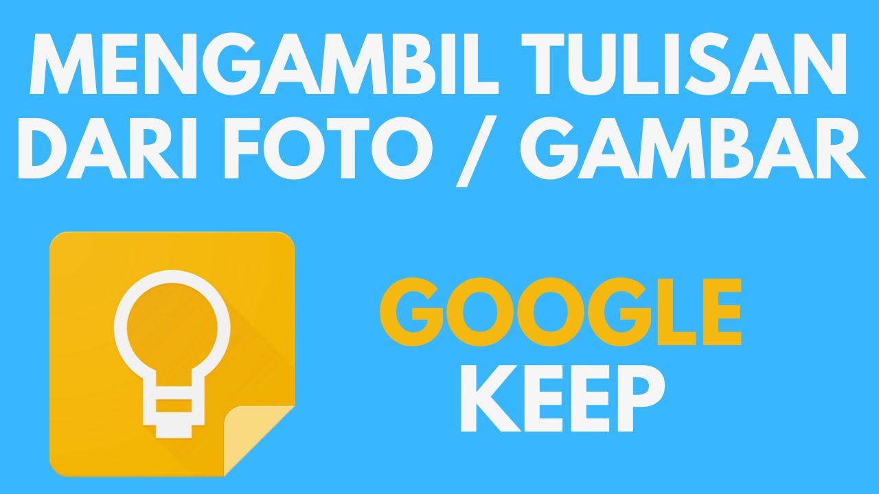 17. Mengambil Tulisan dari Gambar / Foto --Google Keep #tutorial # ...