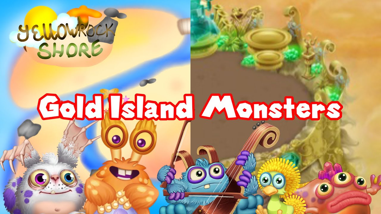 The Yellowrock Shore, but it's the Gold Island monsters! (ANIMATED ...