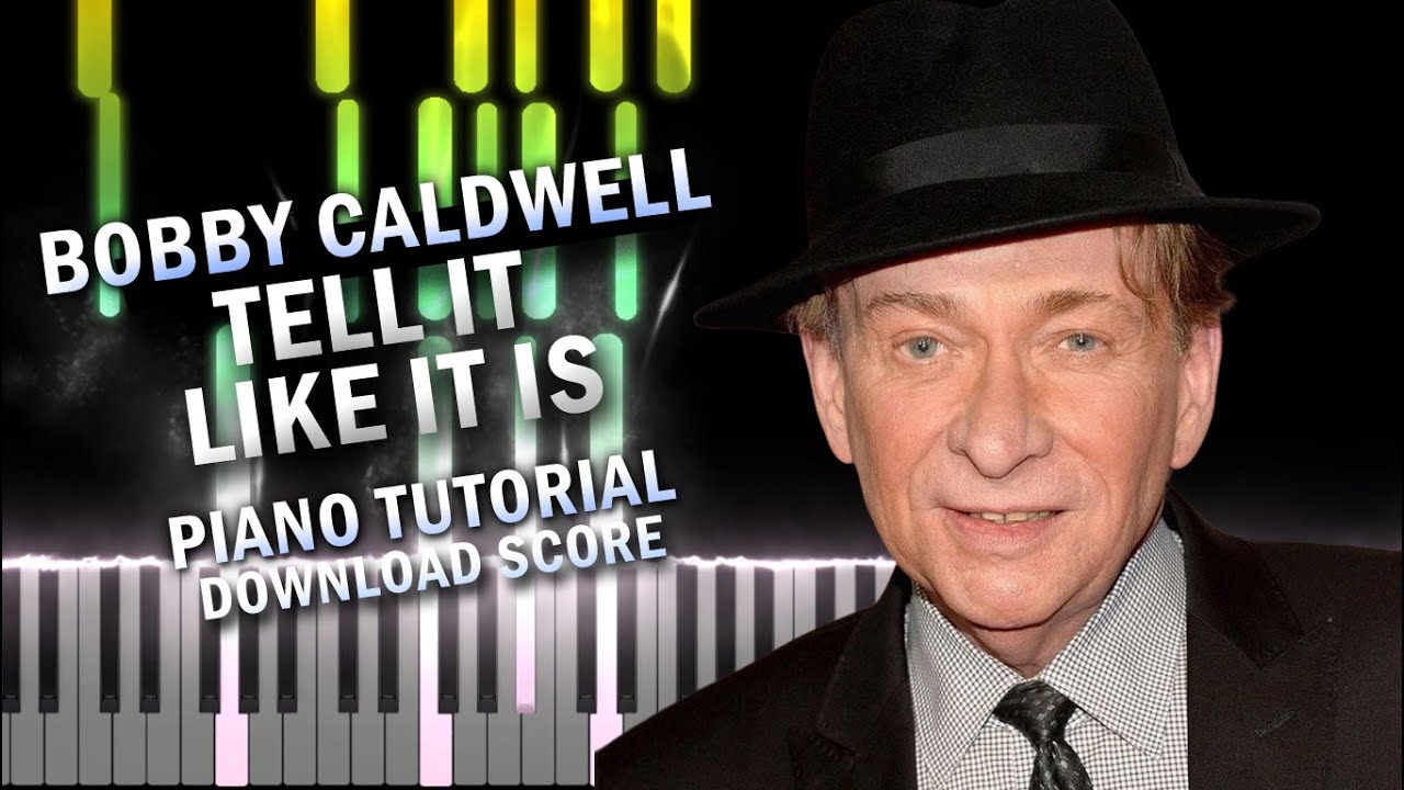 PIANO (Tutorial) - Bobby Caldwell - Tell It Like It Is - YouTube