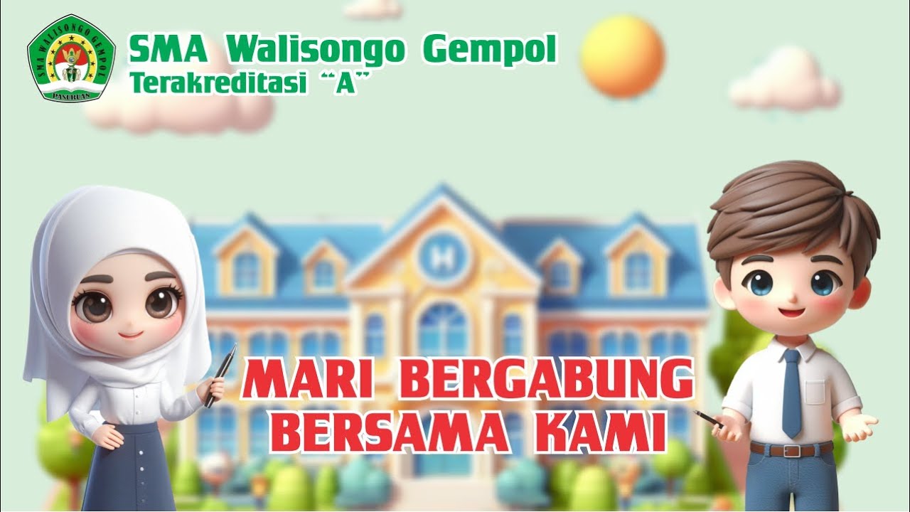Mari bergabung bersama kami | SMA Walisongo Gempol - YouTube
