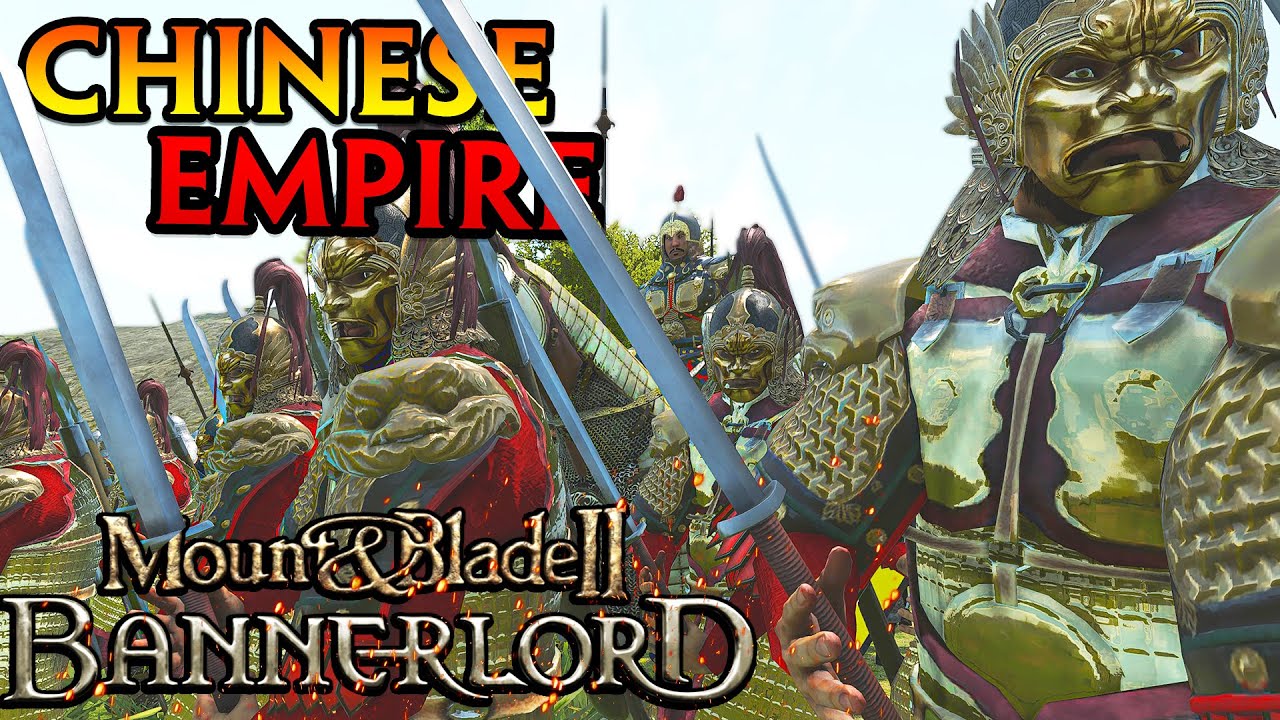 The Chinese Empire Invades Calradia - Mount & Blade II Bannerlord - YouTube