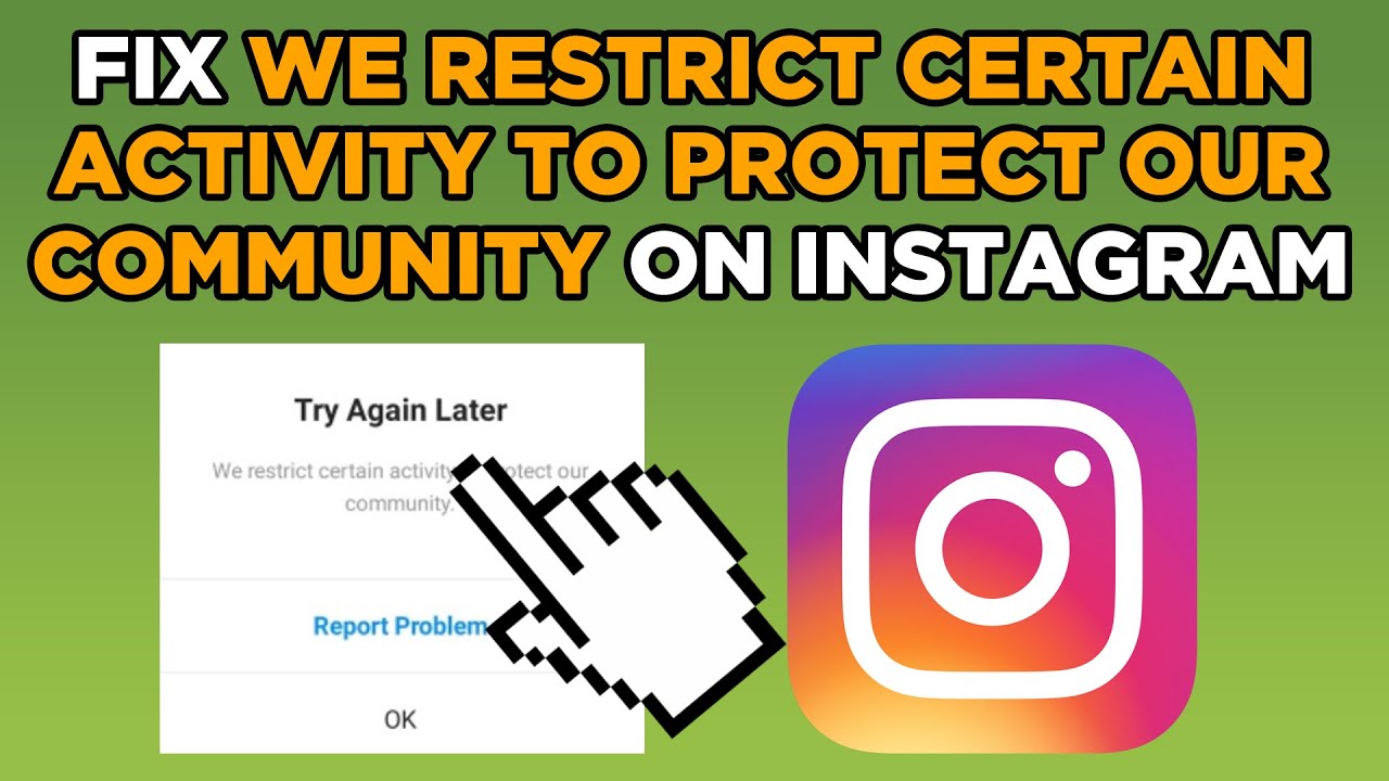Fix Instagram Try Again Later We Restrict Certain Activity To Protect ...