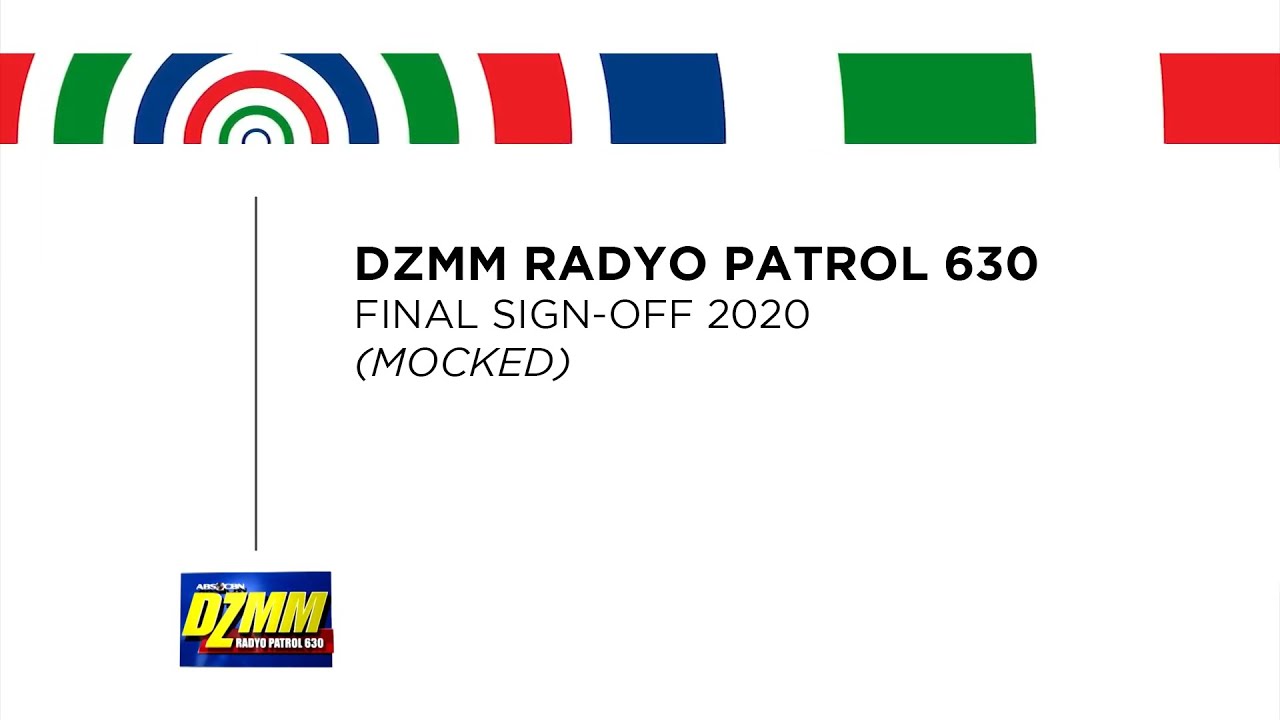 DZMM Radyo Patrol 630 KHz Final Sign-off 2020 [MOCKED] - YouTube