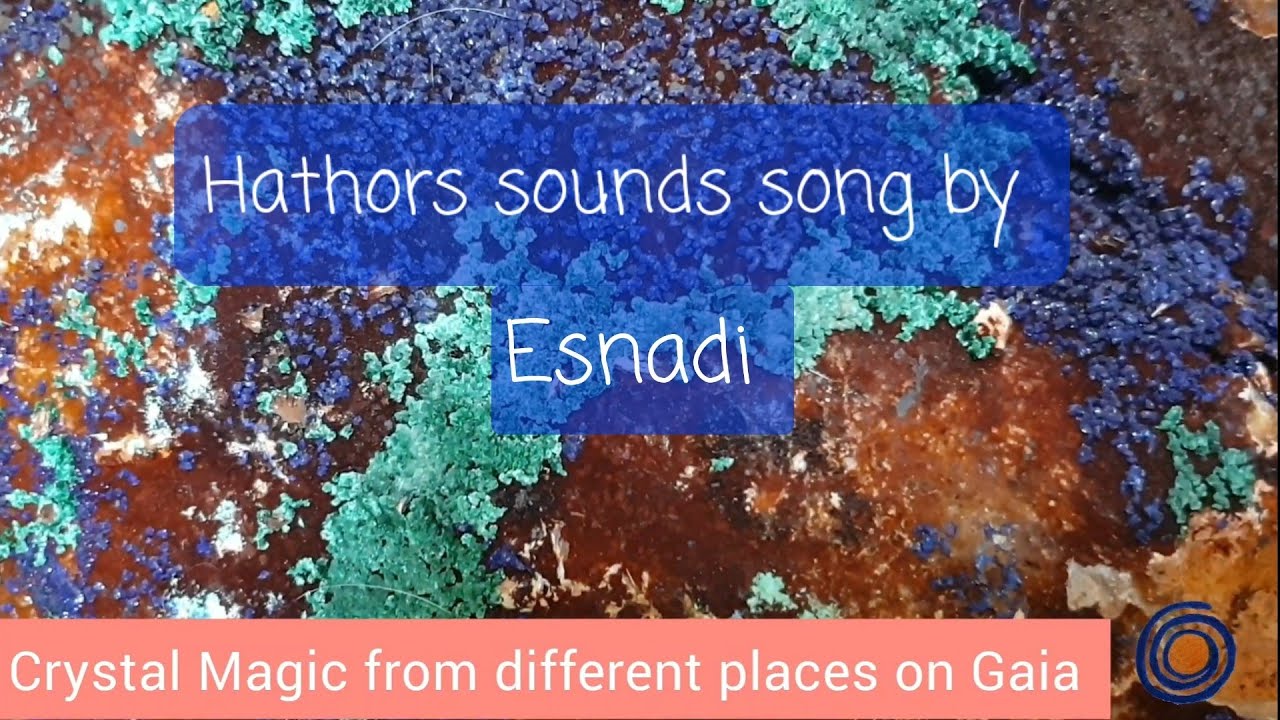 Crystal energy magic with hathors sounds, song by Esnadi - YouTube
