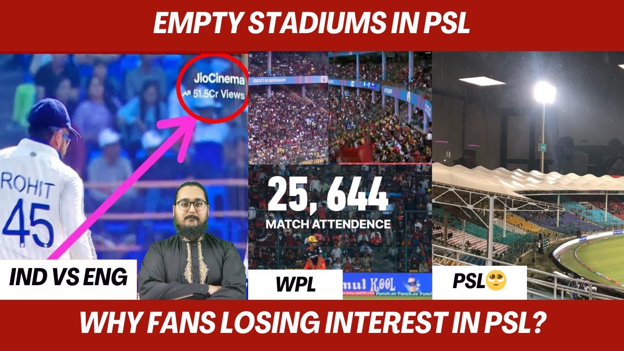 Why Fans losing interest in PSL | PAK Media crying on Empty Stadiums in ...