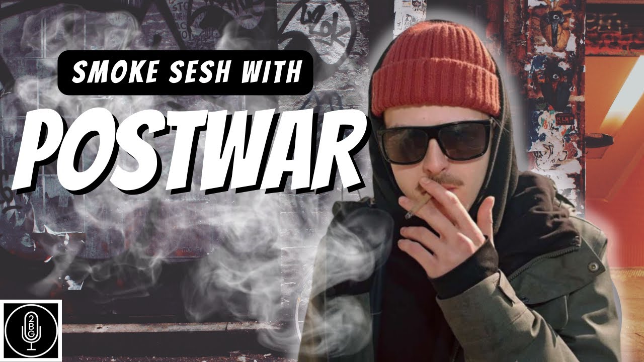 Smoke Sesh with Postwar - YouTube