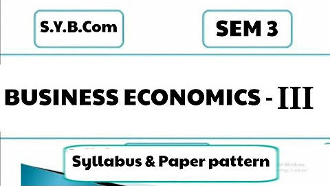SYBCOM Sem 3 Economics -3 - YouTube
