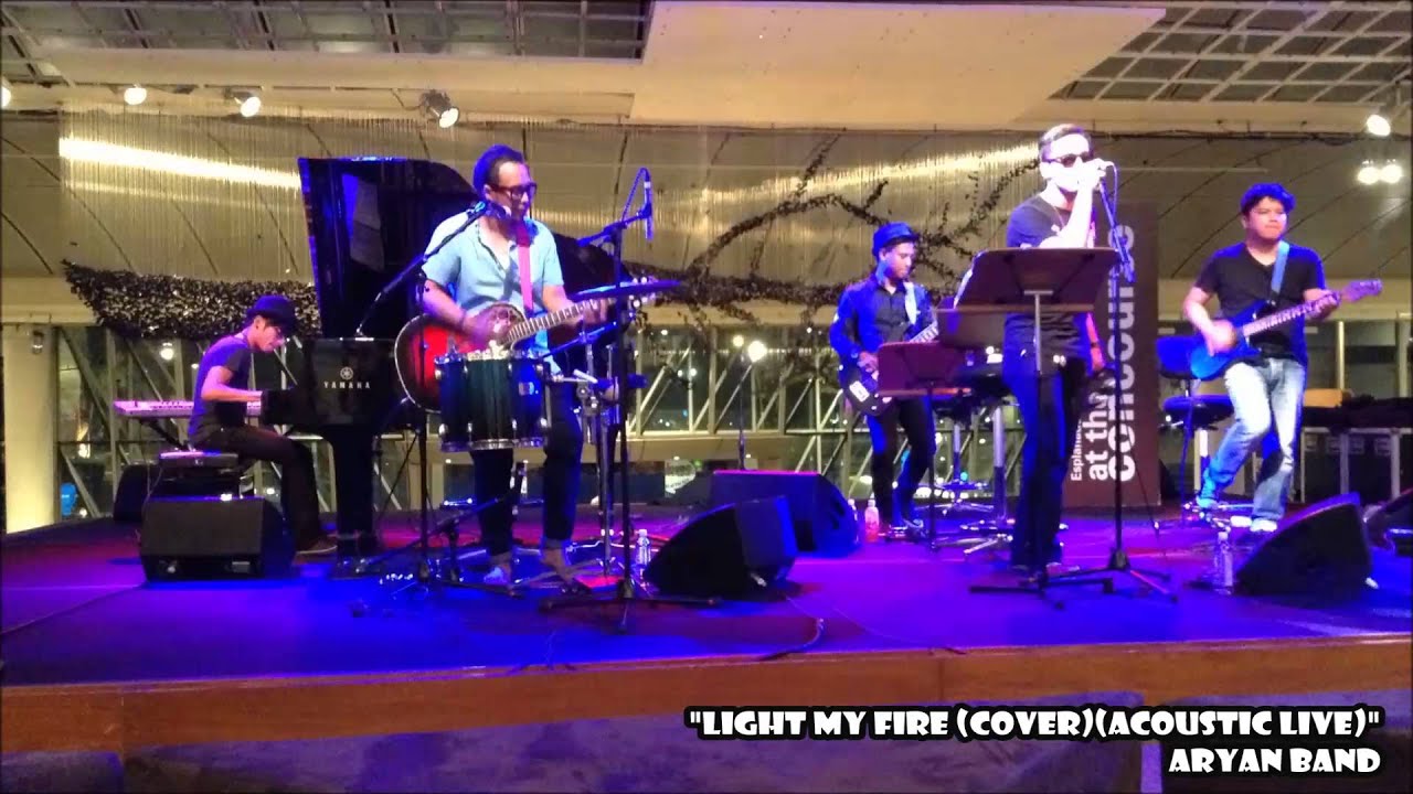 Aryan Band - Light My Fire (Cover)(Acoustic Live)(Audio Only) - YouTube
