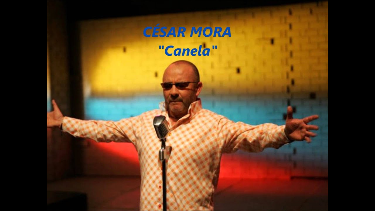 César Mora: "Canela" - YouTube