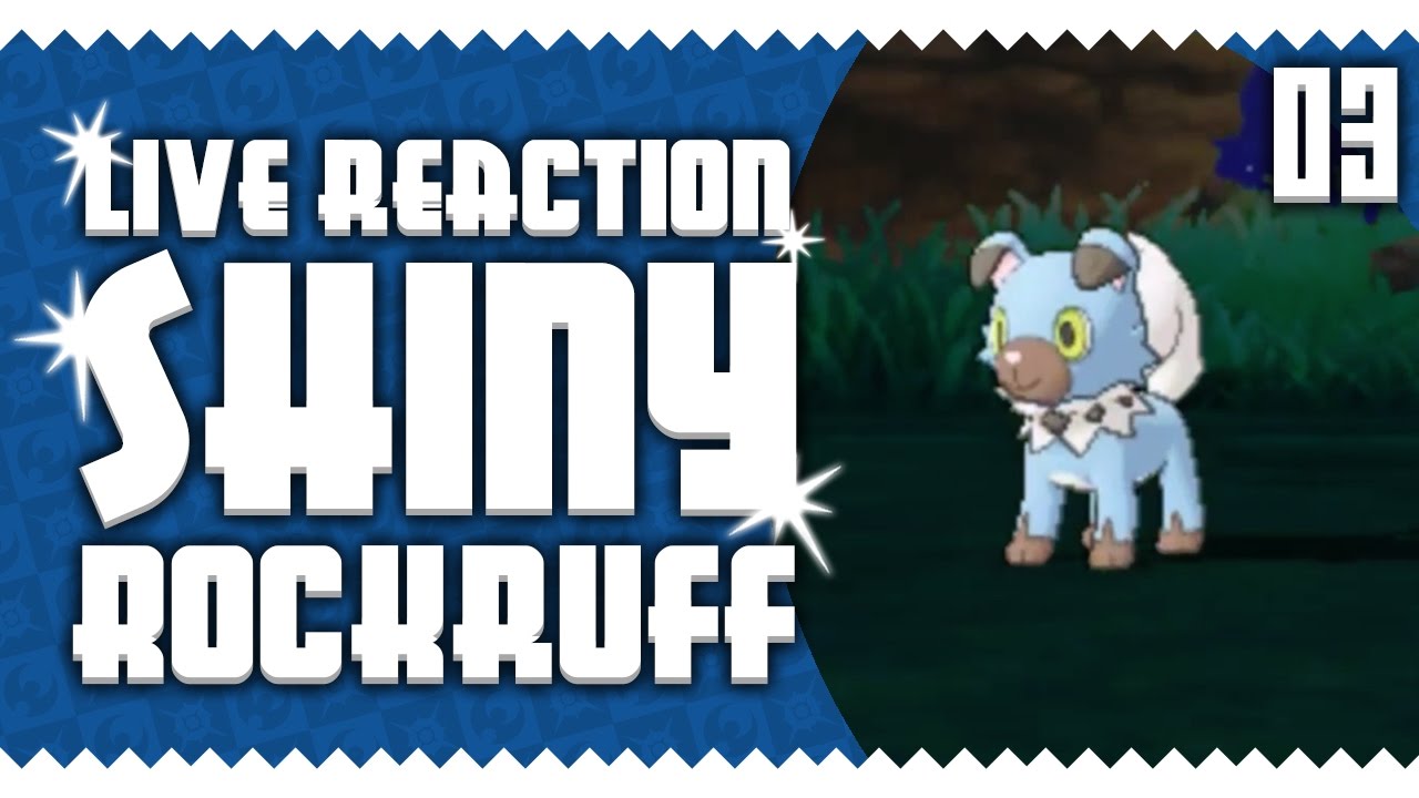 SHINY ROCKRUFF LIVE REACTION AFTER 51 ENCOUNTERS - YouTube
