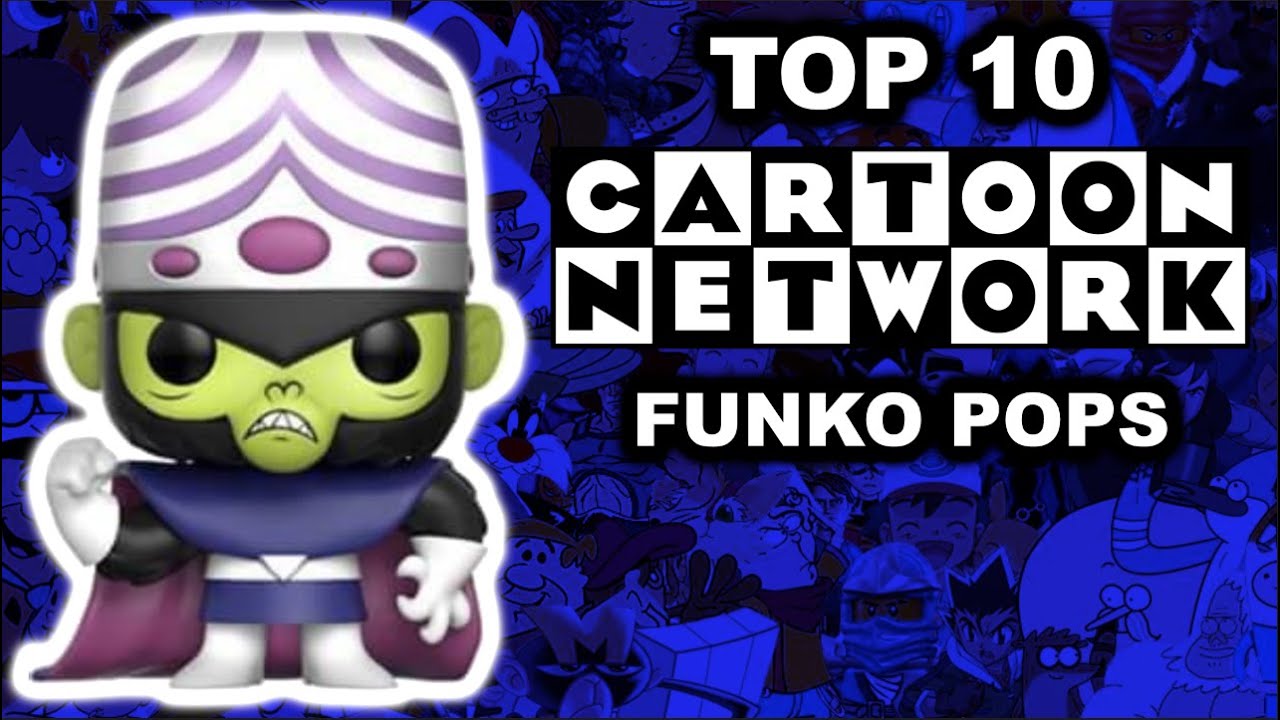 Top 10 : Cartoon Network Funko Pops - YouTube