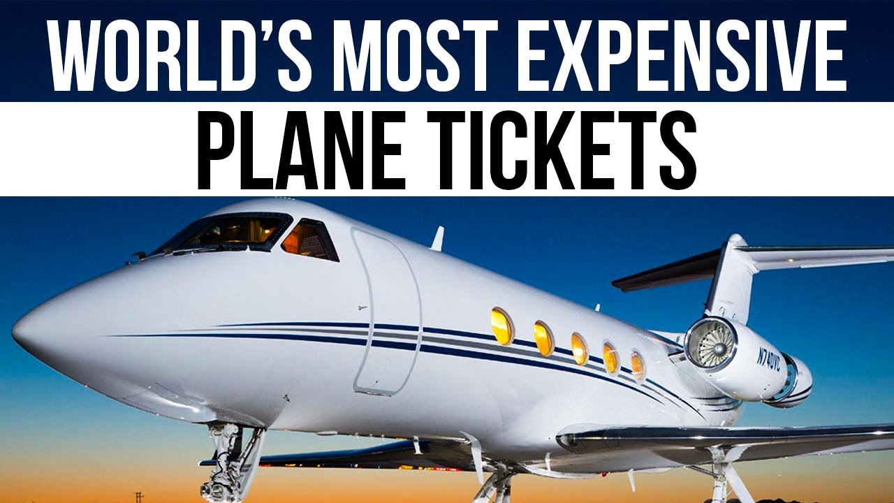 The Most Expensive Plane Tickets around the World 🌏🎫 - YouTube