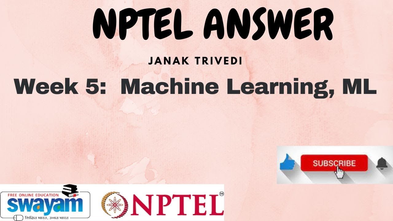 Machine Learning, ML | Week 5 Assignment Solved Example | NPTEL 2025 ...