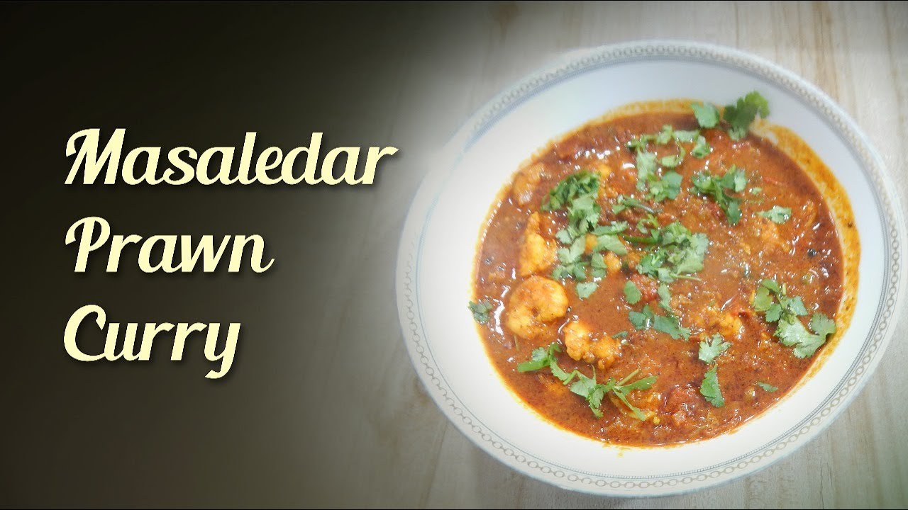 Masaledar Prawn Curry | Recipe By Vijaya Ki Rasoi - YouTube