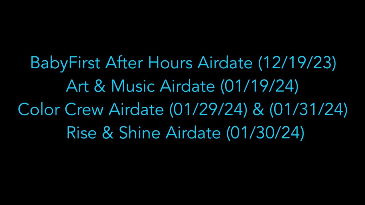 BabyFirst After Hours Airdate (12/19/23) plus 3 more - YouTube