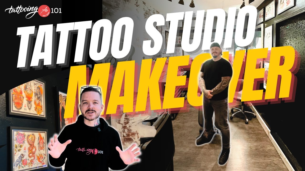 Pimp My Studio! | Tattoo Studio Transformation - YouTube
