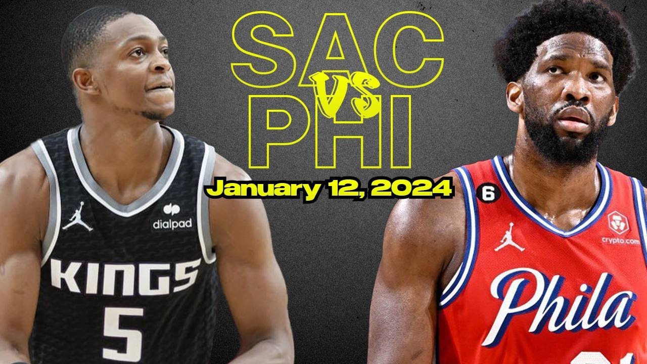 Sacramento Kings vs Philadelphia 76ers Best Game Highlights - January ...
