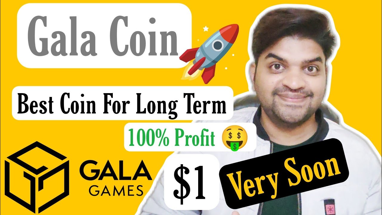 Gala Coin 🤑 | Gala Coin 100% Bullish ( 2024 Best Coin ) Hold Long Term ...