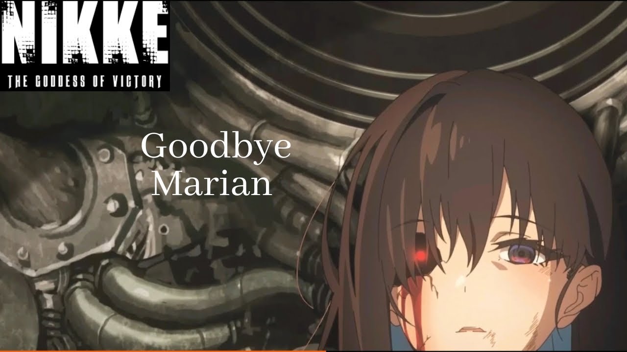 Goddess of victory NIKKE: Anime Episode 1 || Goodbye Marian - YouTube