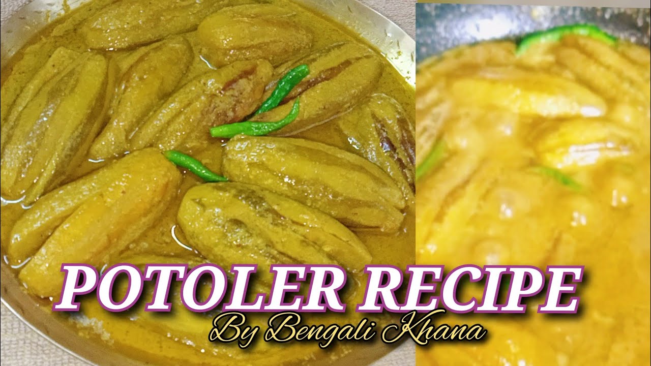 Potol Narkel Sorshe Easy Potoler Recipe || With Coconut Milk || Bengali ...