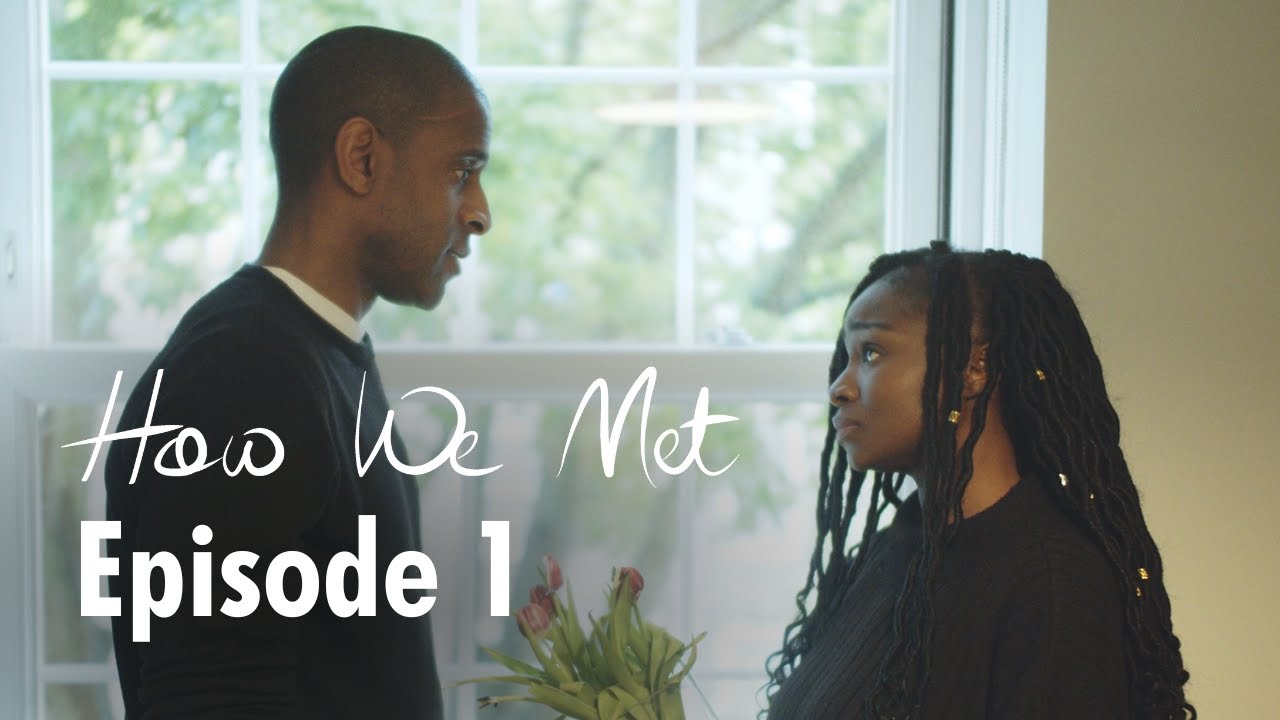 How We Met - Episode 1 of 5 (Season 2) - YouTube