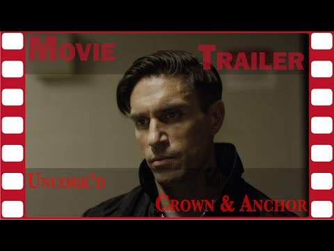 ARROW's Michael Rowe in CROWN AND ANCHOR, on DVD, digital this July ...