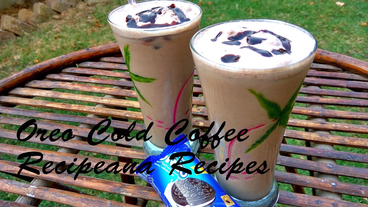 Oreo Cold Coffee | Cold Coffee with Orio biscuit and Chocolate | Cold ...