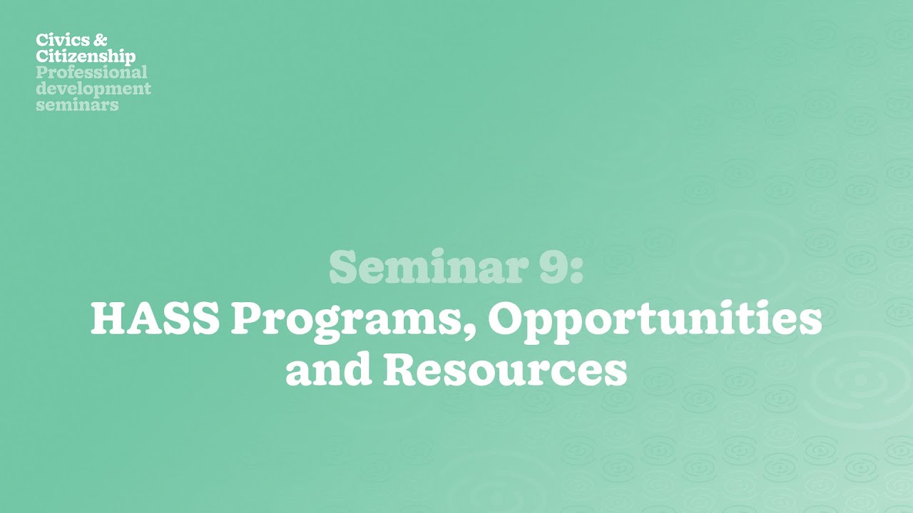 HASS Programs, Opportunities and Resources | Civics & Citizenship - YouTube