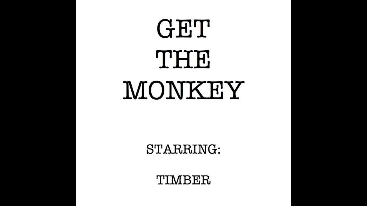 GET THE MONKEY - YouTube