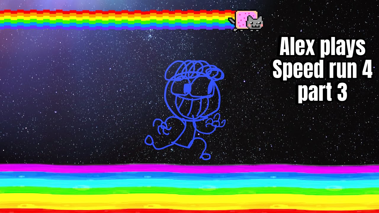 Alex plays Speed run 4 part 3 - YouTube