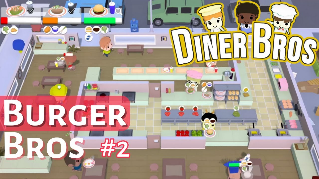 Diner Bros: Burger Bros #2 - YouTube