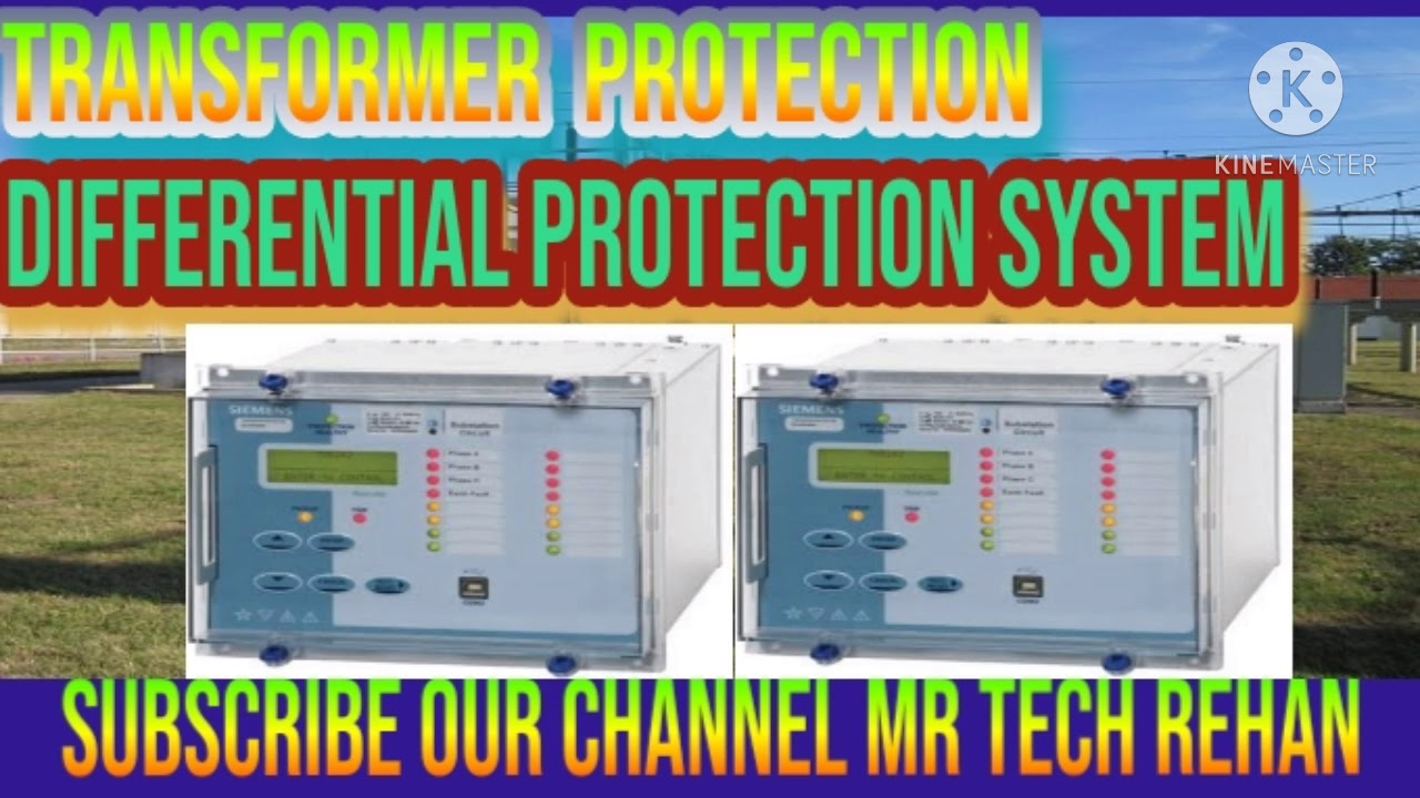 Differential protection of transformer/Differential Protection System ...